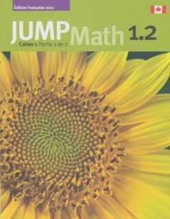 JUMP Math 1.2 Cahier 1 Partie 2 de 2 (French Math Workbook Grade 1 ...
