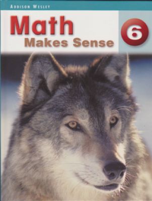 Math Makes Sense Text Book 6 [9780321118233] - My Gifted Child
