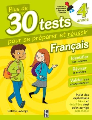 More Than 30 Tests on French Language - Grade 4 - My Gifted Child