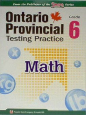 Ontario Prov. Testing Practice Grade 6 - Math [9781897164792] - My ...