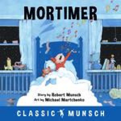 Robert Muncsh - Mortimer - My Gifted Child